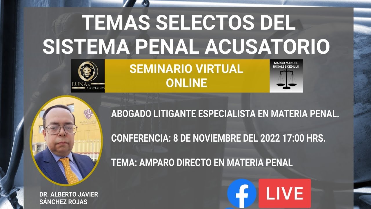 Dr. Alberto Javier Sánchez Rojas | Juicio de Amparo Directo en Materia ...
