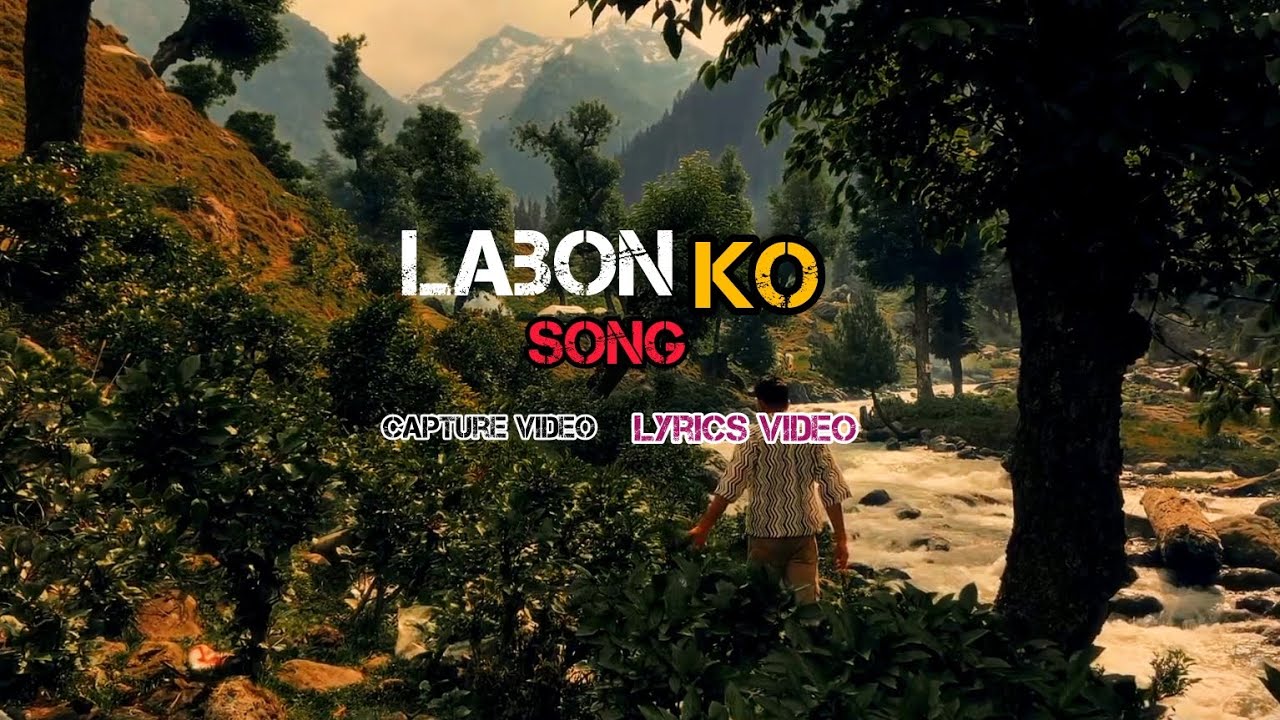 labon - ko song | lyrics video | capture video | lyrics song status ...