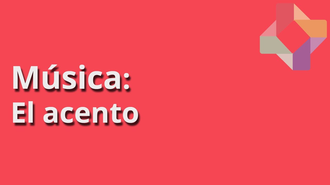 El acento - Música - Educatina - YouTube
