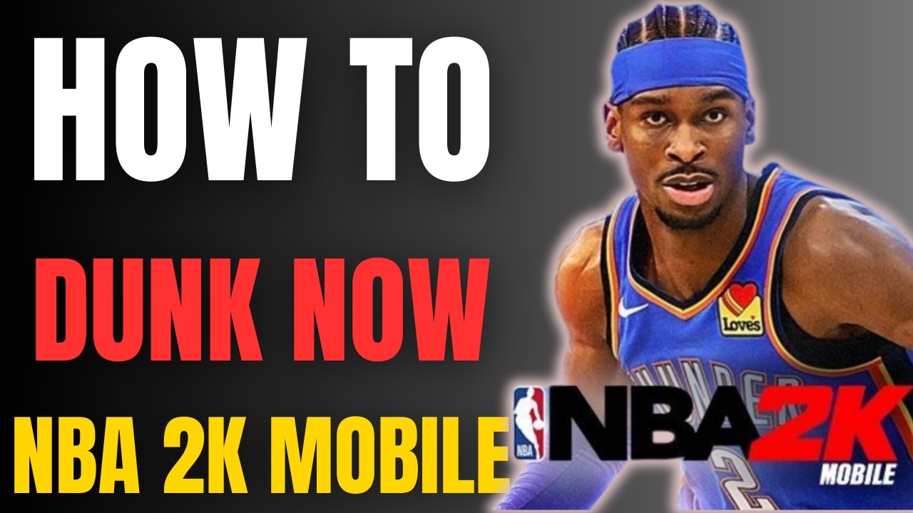 How to Dunk in NBA 2K Mobile | Easy 2025 Guide - YouTube