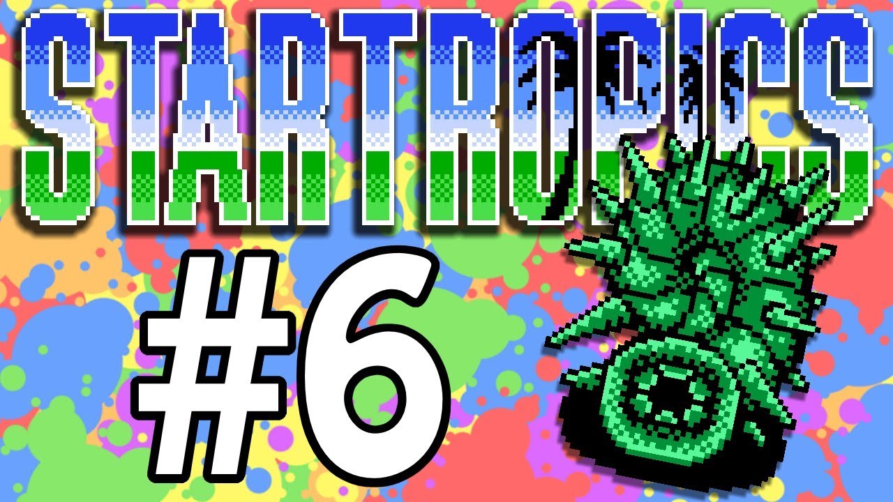 StarTropics - part 6-1 - YouTube