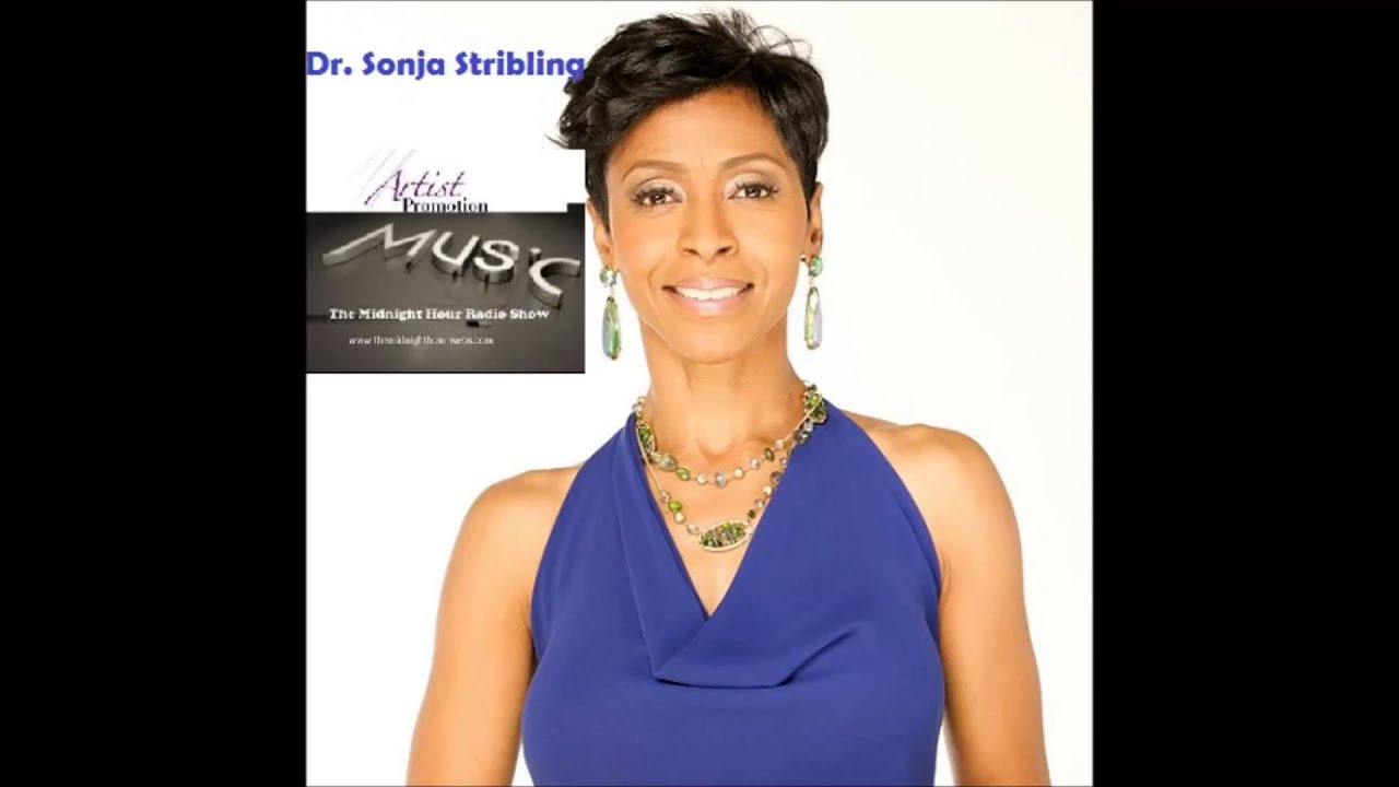 Dr Sonja Stribling Interview Life Coach The Midnight Hour Radio Show ...