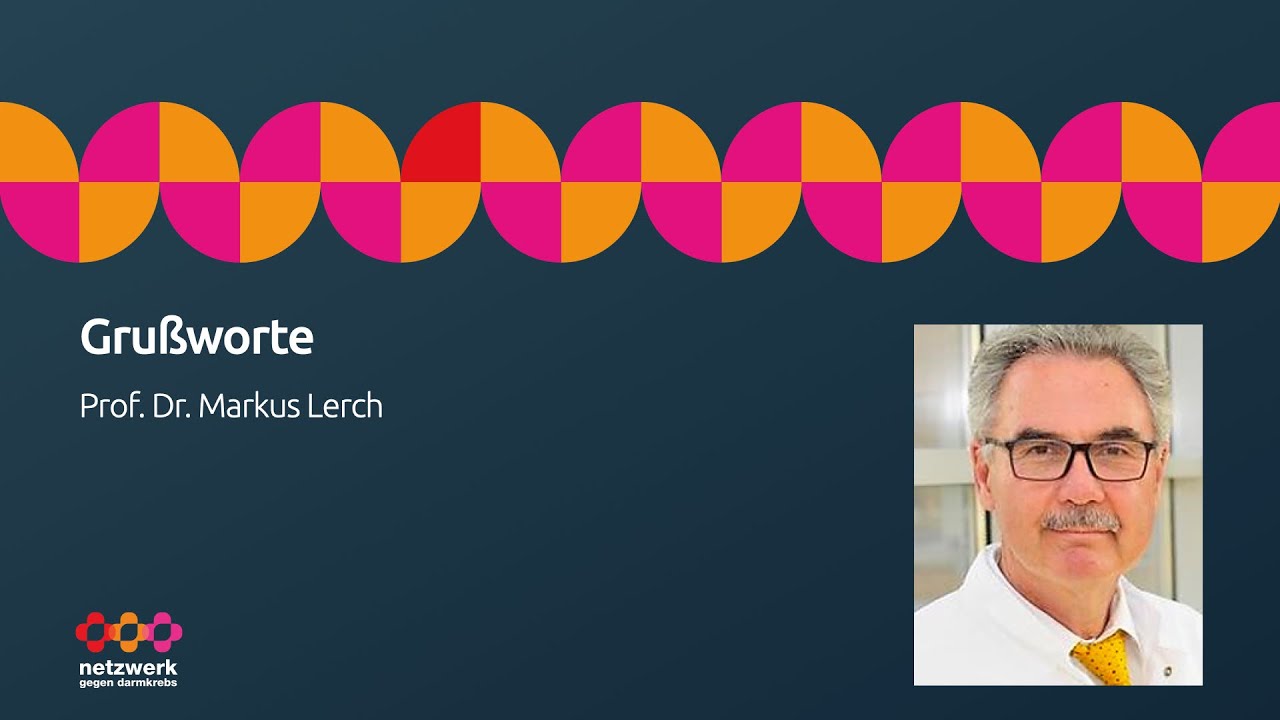 Grußworte - Prof. Markus Lerch, Ärztlicher Direktor und ...