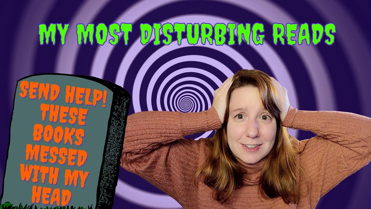 Top 10 Most Disturbing Books I've Read So Far | These Books Messed Me ...