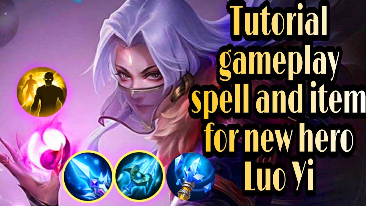 How to play Luo Yi/tutorial and gameplay Best item - YouTube