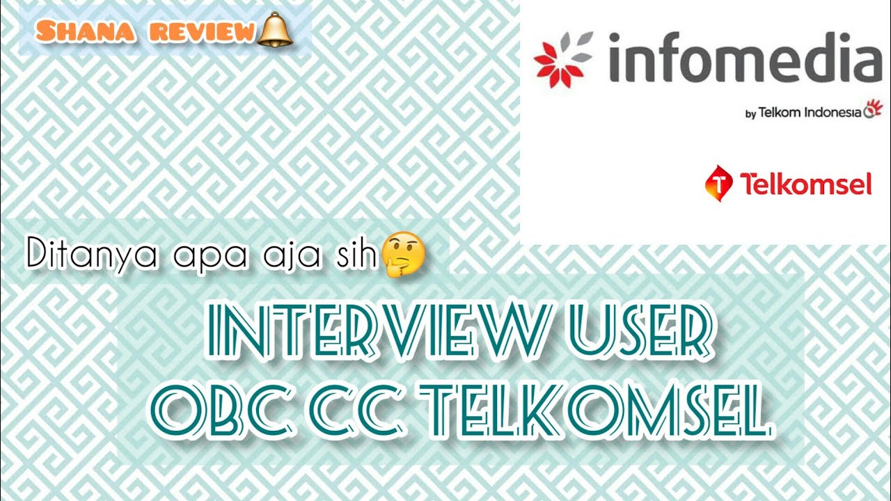 interview user obc cc telkomsel 2023 - YouTube