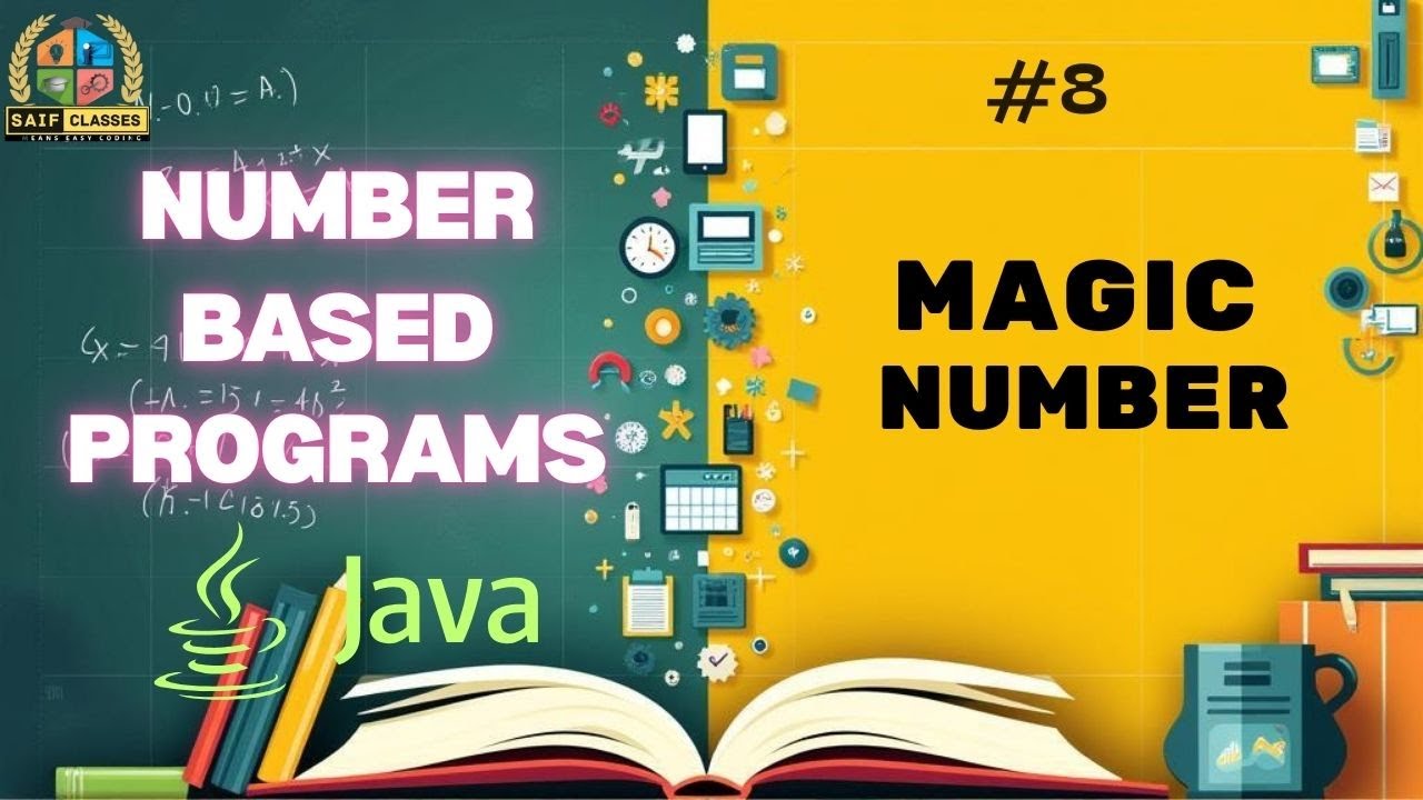 Magic Number (Program - 8) | Java Number based Program Series | ICSE X ...