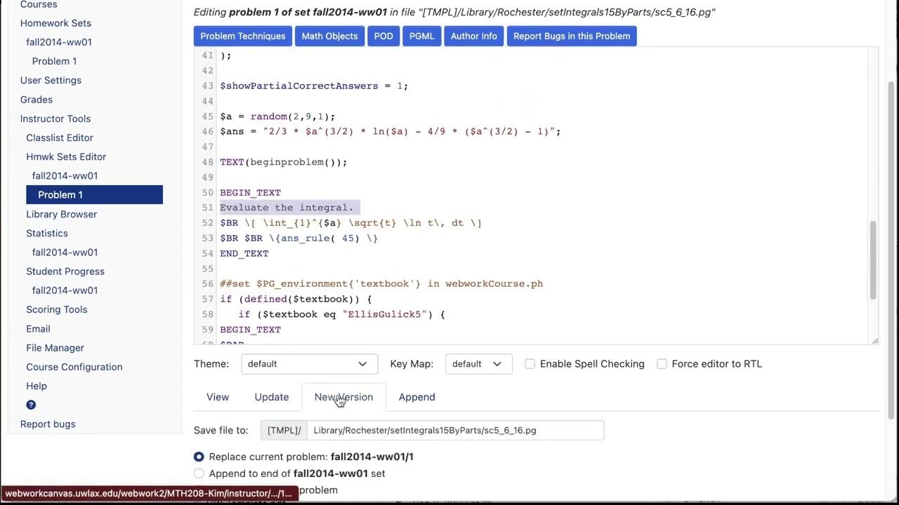 What if I want to modify a WeBWorK problem but I don't have permission to edit the PG file ...