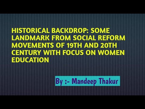 Historical backdrop|| Some landmark from social reform movement|| # ...