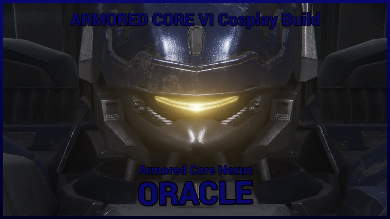 ARMORED CORE 6 | Cosplay Build: ORACLE - YouTube