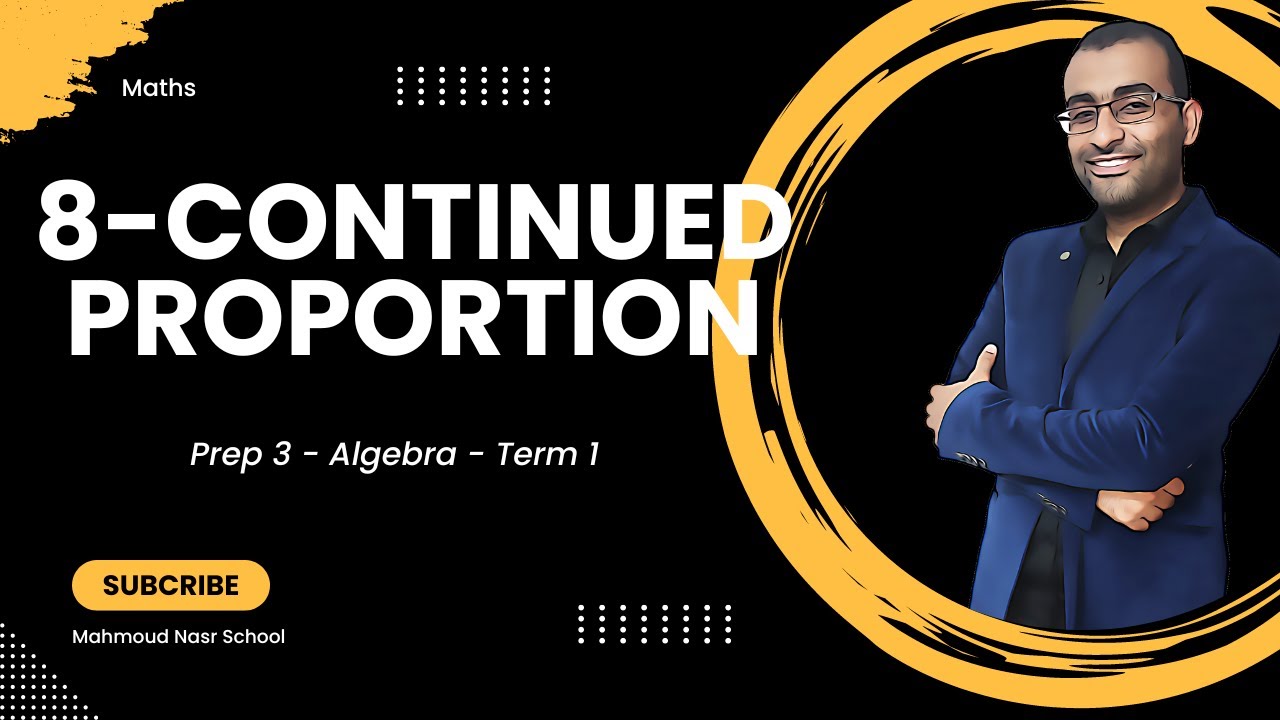 8- continued proportion-prep3-term1-unit2 - YouTube