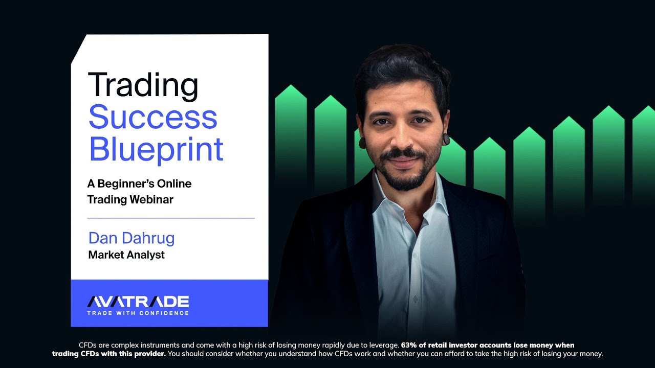 24.07.24 | Trading Success Blueprint: A Beginner's Online Trading Webinar - YouTube