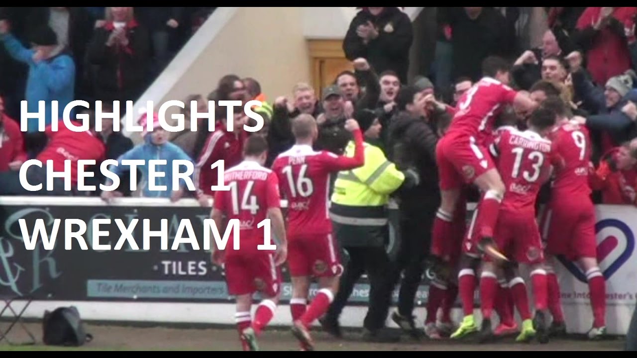HIGHLIGHTS Chester 1 Wrexham AFC 1 - YouTube