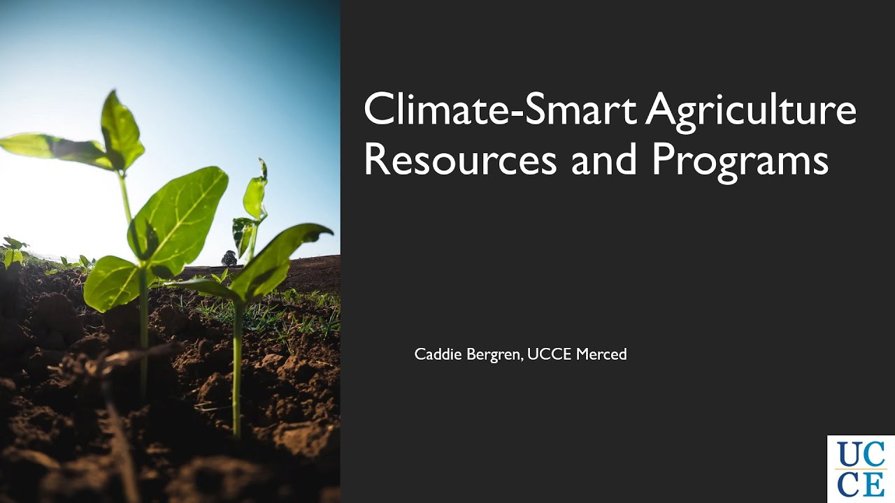 #9: Climate-Smart Agriculture Resources and Programs with Caddie ...