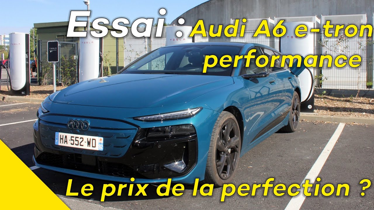 Essai Audi A6 e-tron performance, le prix de la performance ? - YouTube