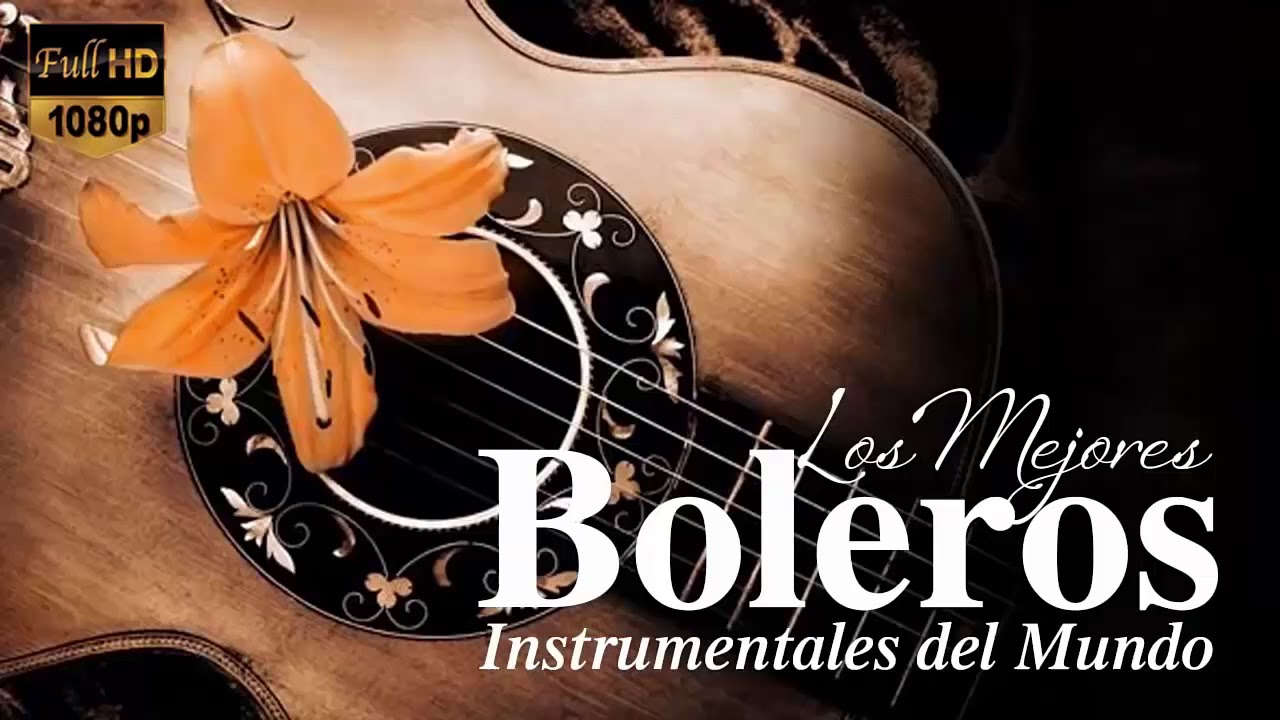 Grandes Boleros Orquestados en Piano y Guitarra 🎻 Musical Instrumental ...
