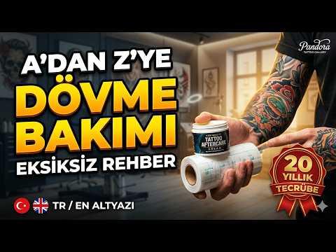 Dövme Bakımı Nasıl Yapılır? | 20 Yıllık Tecrübeyle A’dan Z’ye Tam Rehber (2026)