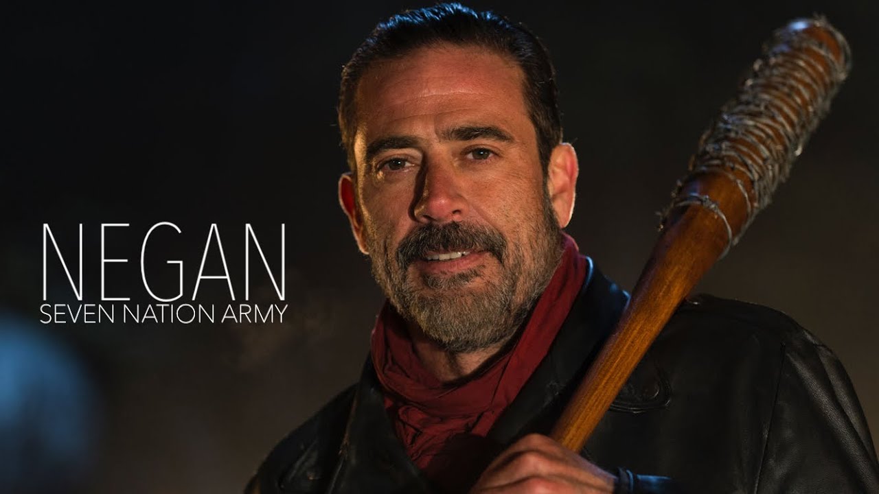 Negan TWD || Seven Nation Army - YouTube
