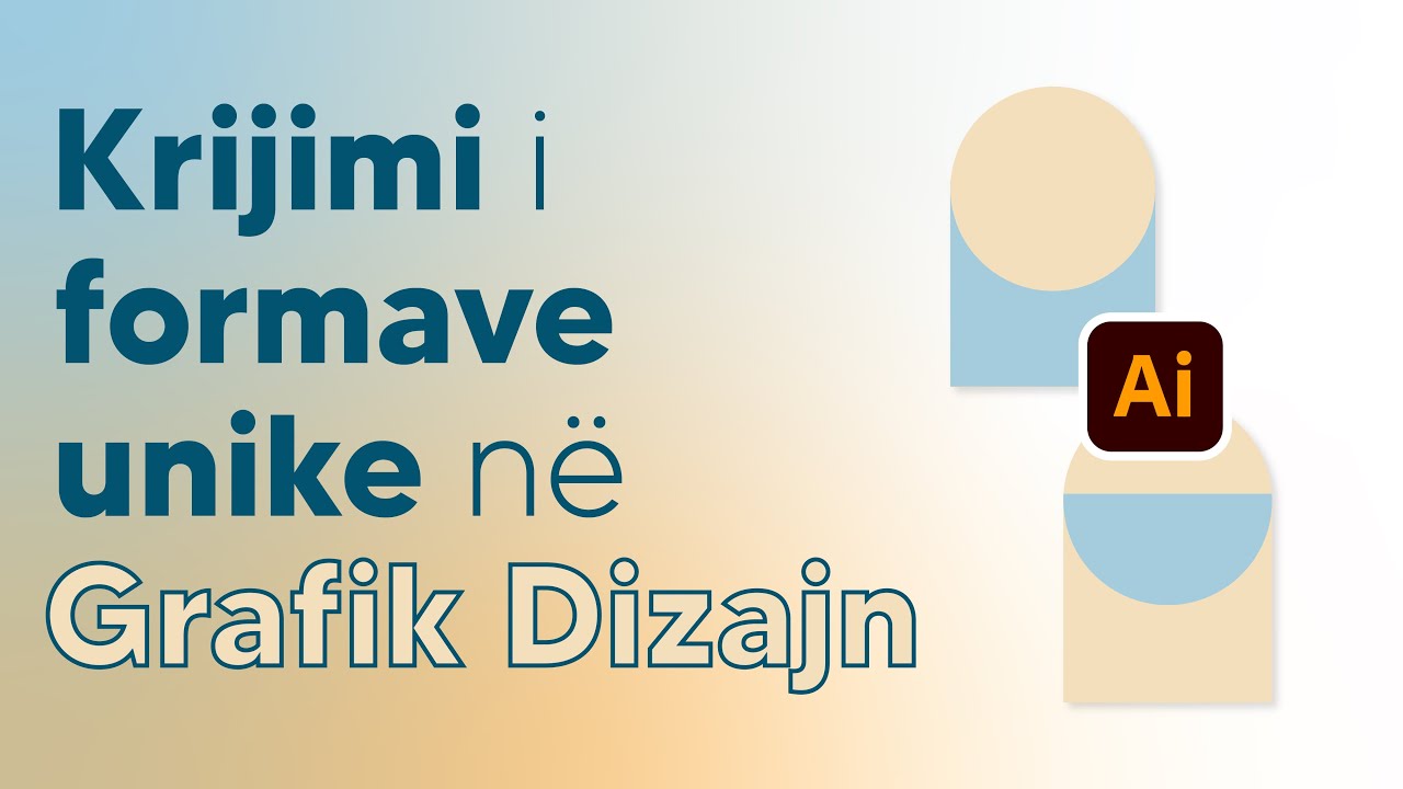 KRIJIMI I FORMAVE UNIKE NE GRAFIK DIZAJN - YouTube