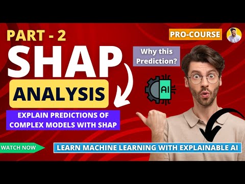 Interpretable Machine Learning Models with SHAP Analysis | XGBoost + Python | Explainable AI