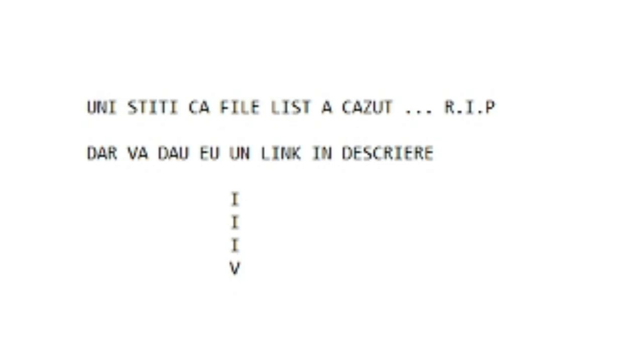 Cum sa accesezi filelist desi este inchis 2020 ...