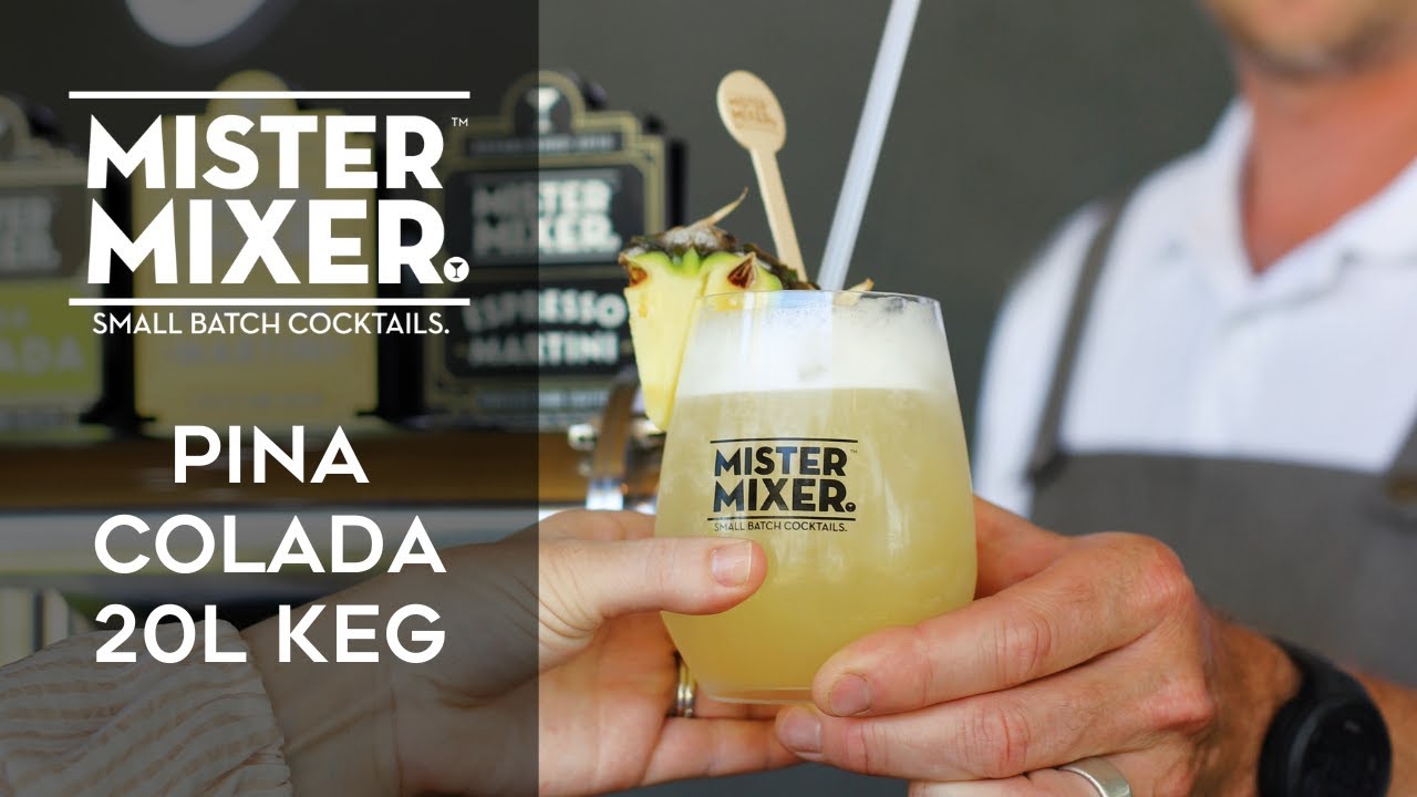 Mister Mixer | Pina Colada Cocktail - 20L Commercial Keg - YouTube