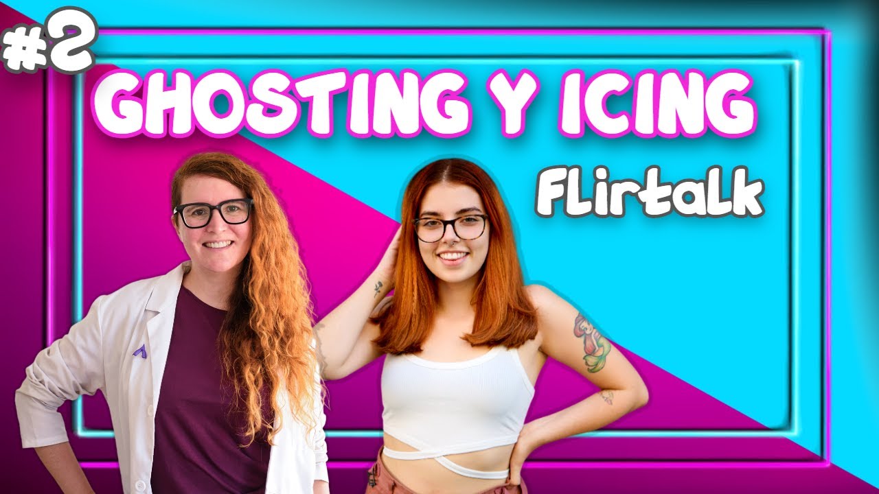 Cómo SOBREVIVIR a la ERA del GHOSTING 👻💔 | Flirtalk #2 - YouTube