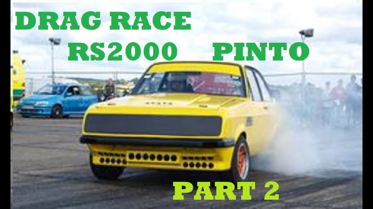 drag race pinto part 2 - YouTube