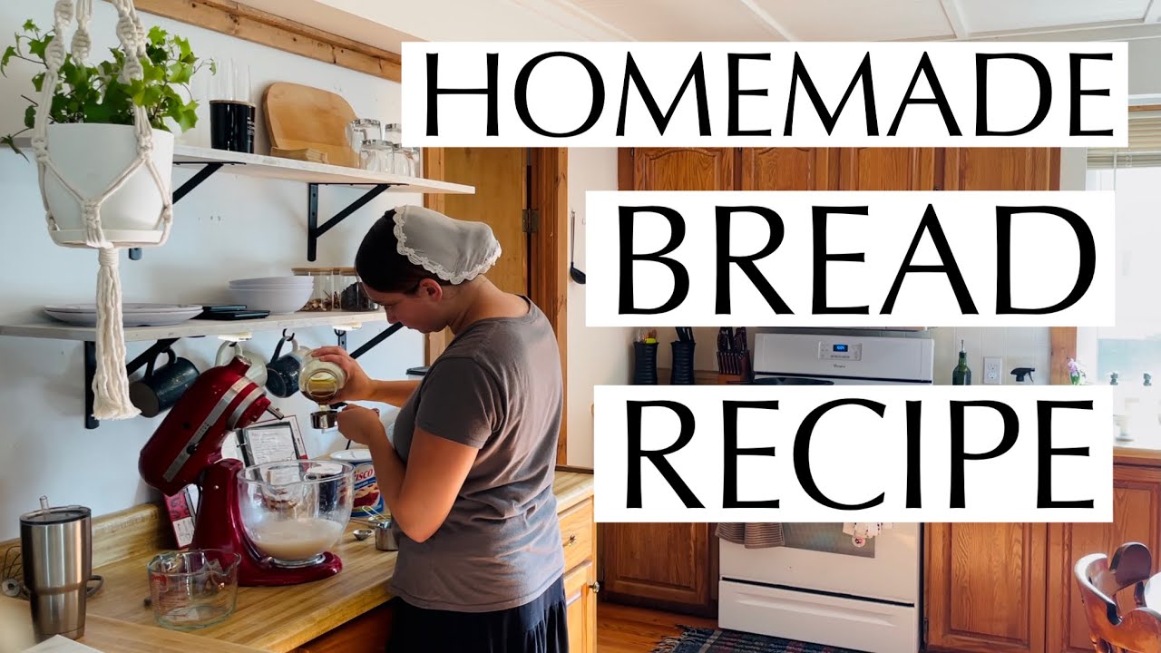 HOMEMADE BREAD RECIPE | SIMPLE AND DELICIOUS | MENNONITE WIFE - YouTube