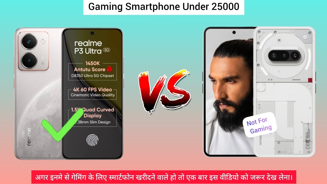 Realme P3 Ultra vs Nothing Phone 3A Comparison video Latest Best ...