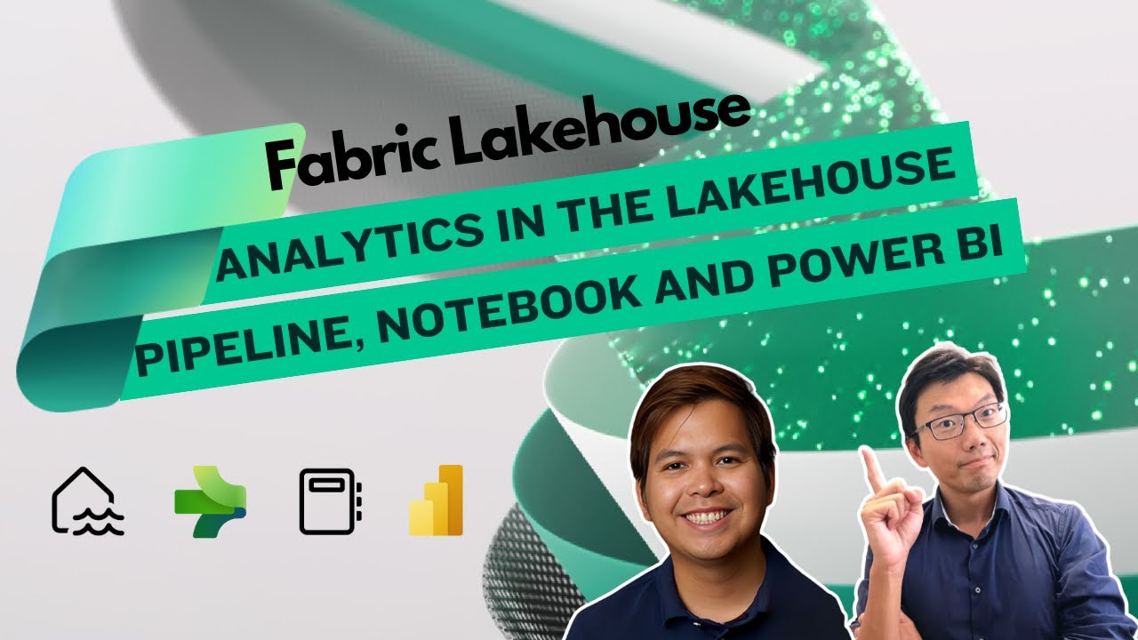 Analytics in Fabric Lakehouse - Pipeline, Notebook and Power BI - YouTube