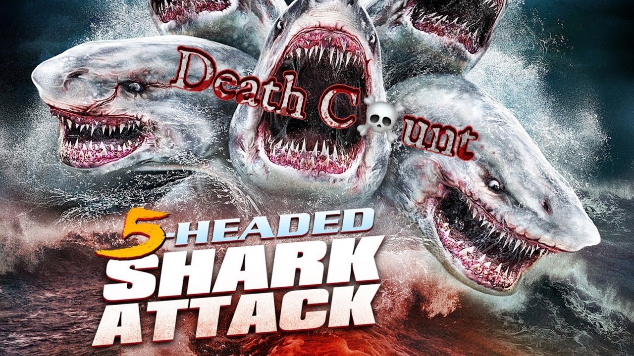 5-Headed Shark Attack (2016) Kill Count 🦈 - YouTube