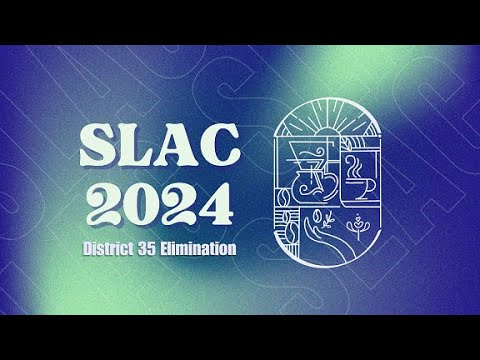 SLAC 2024 - District 35 Elimination - YouTube