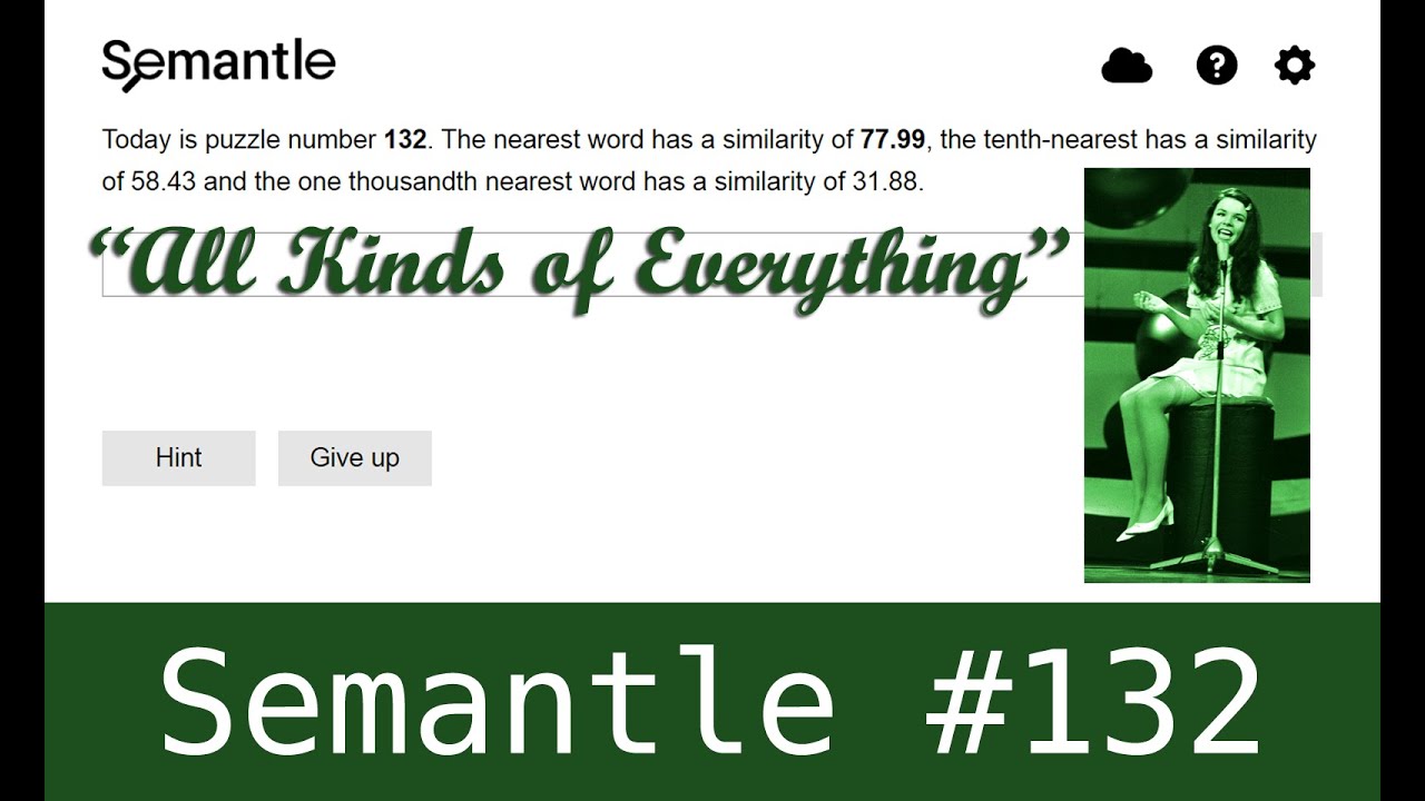 Semantle No. 132 and Semantle Junior No. 19 - YouTube