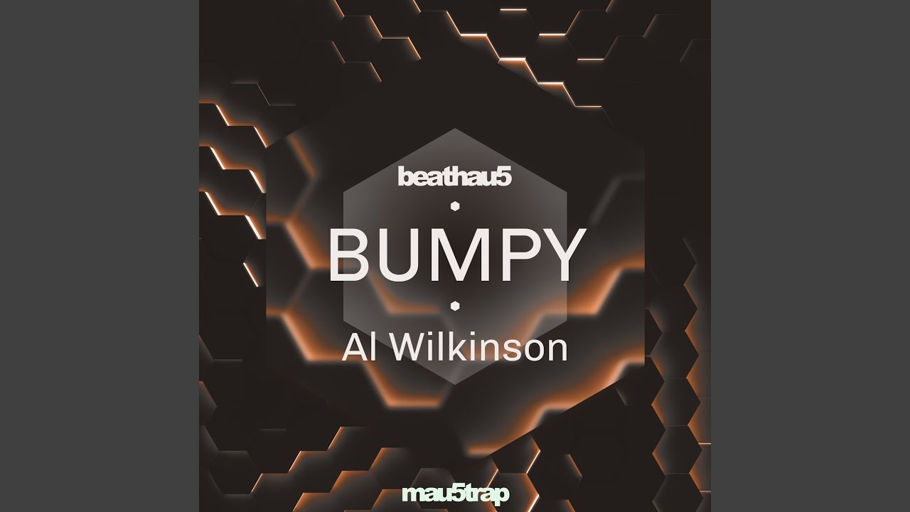 Bumpy - YouTube
