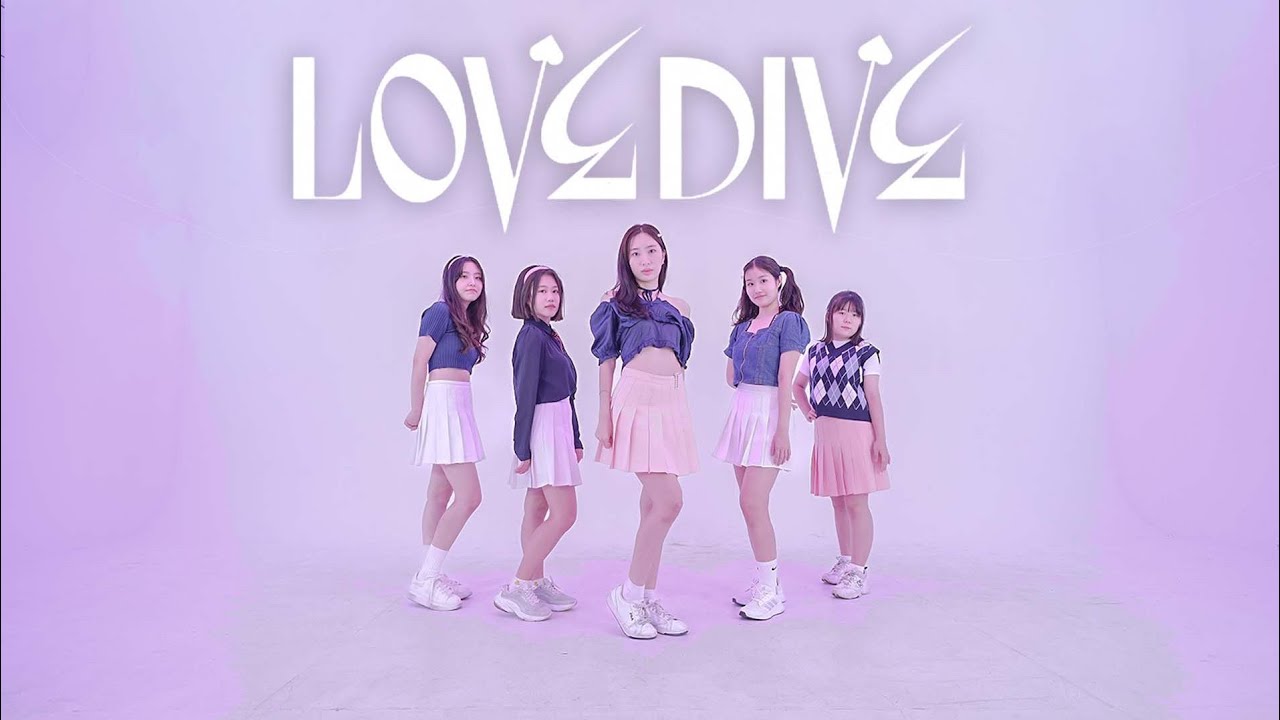 Ive 아이브 Love Dive 러브다이브 Dance Cover Youtube