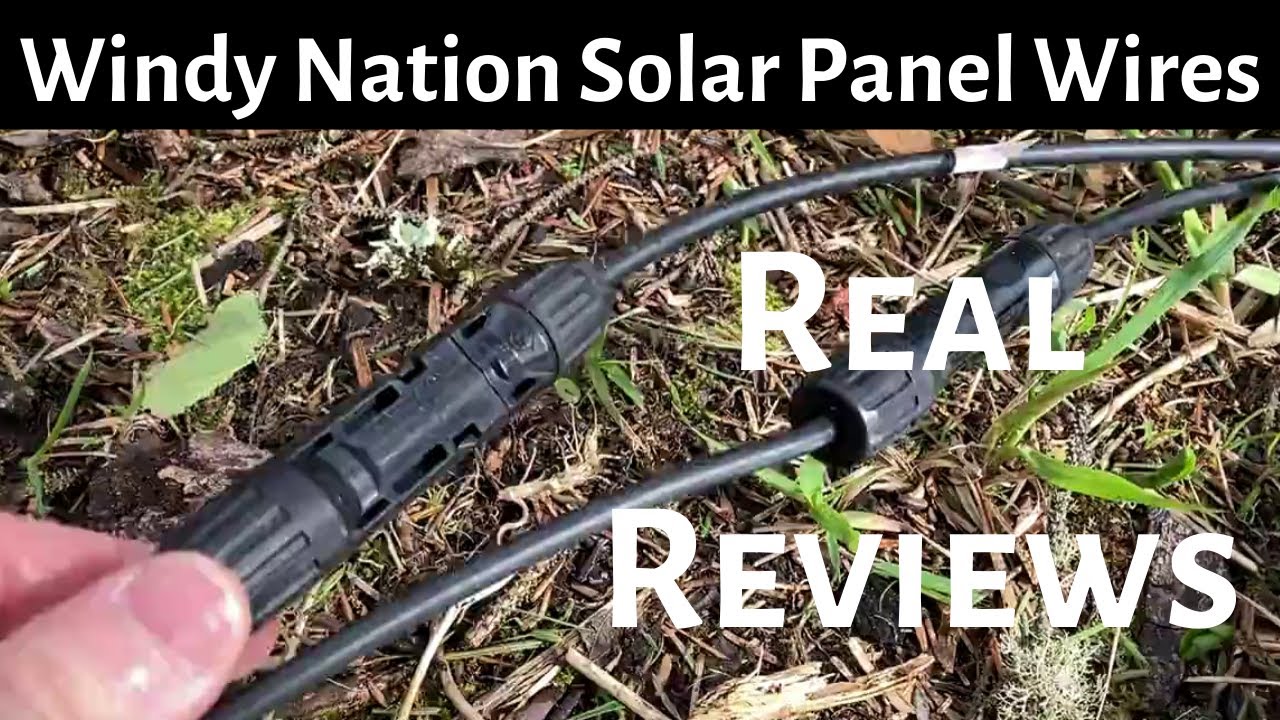 Windy Nation Solar Panel Wires - YouTube