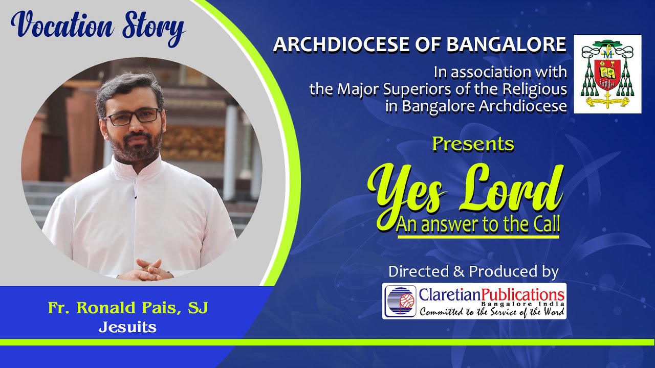Yes Lord, An Answer to the Call | By Fr. Ronald Pais, SJ | 12-10-2020 ...
