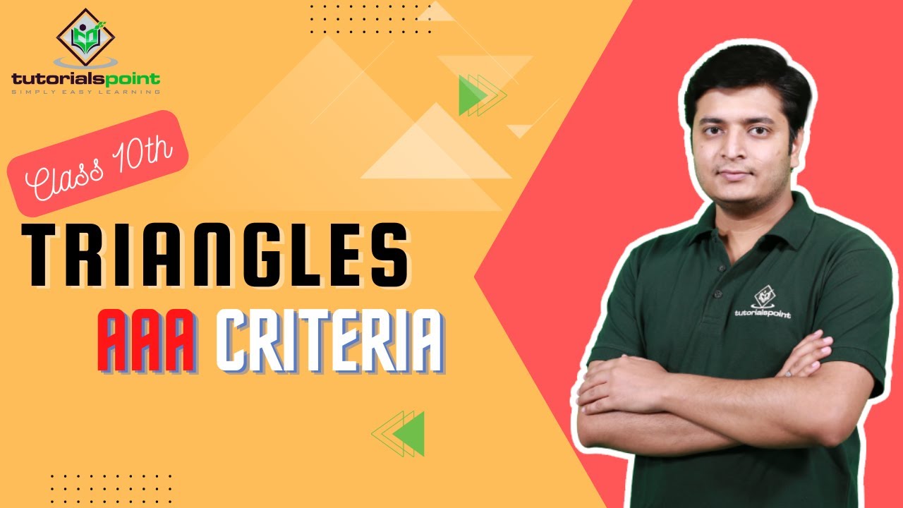 Class 10th - AAA Criteria | Triangles | Tutorials Point - YouTube