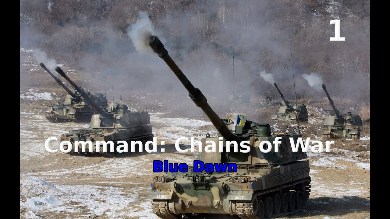 Command: Chains of War Blue Dawn walkthrough pt. 1/4 - YouTube