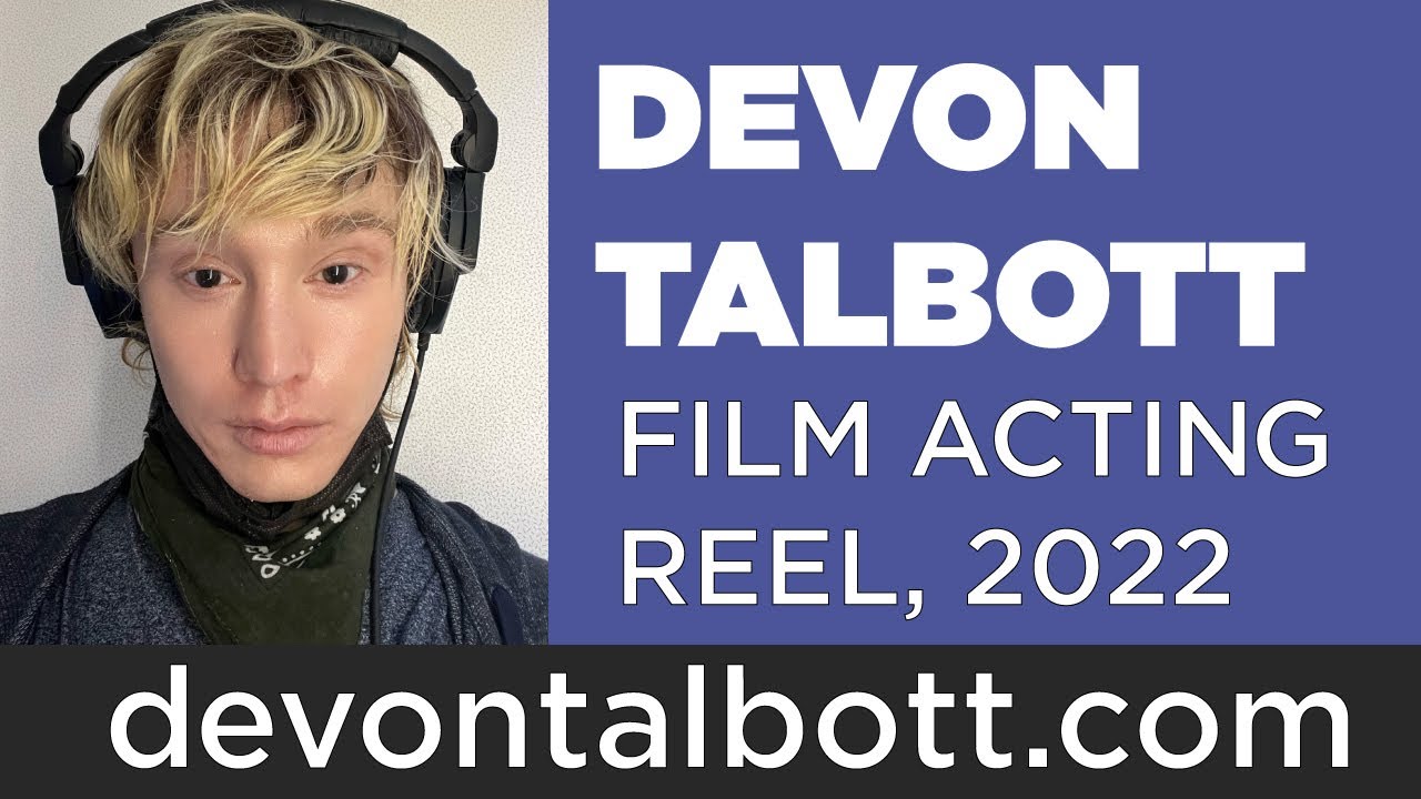 Devon Talbott Acting Reel 2022 - YouTube