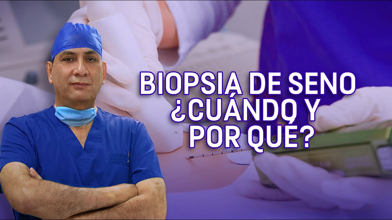Biopsia de seno ¿cuándo y por qué? - YouTube