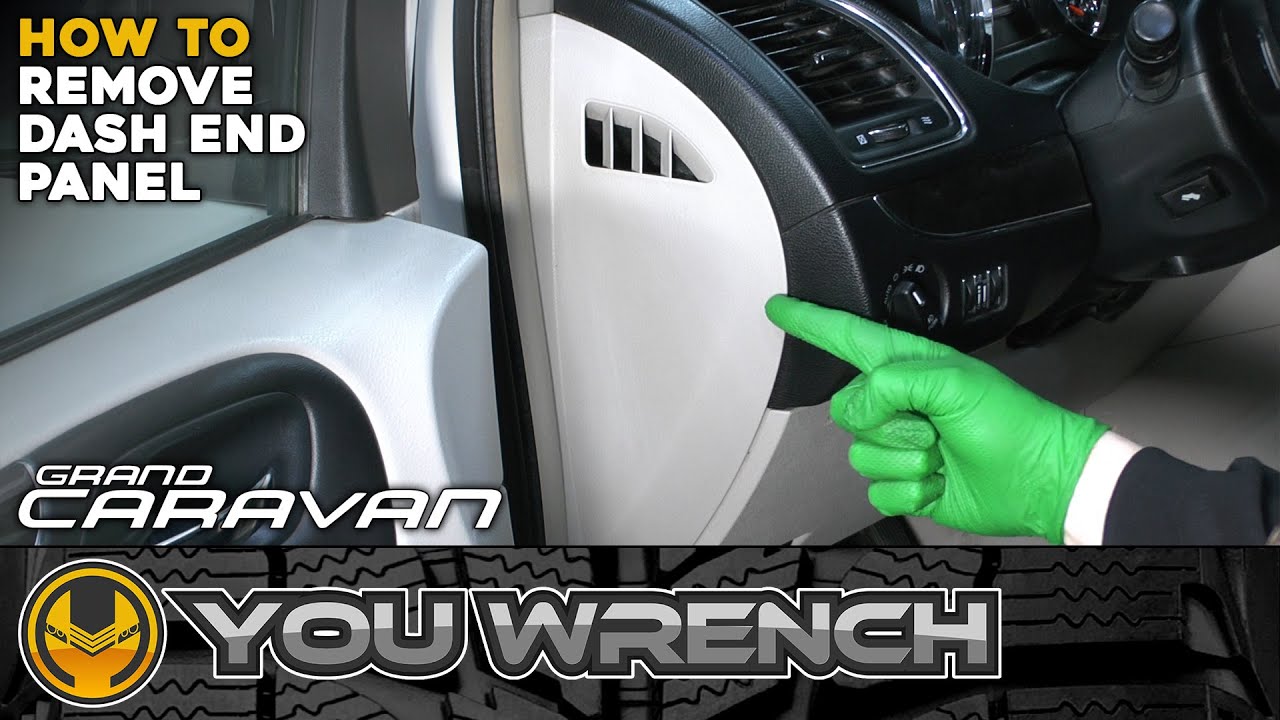 How to Remove Dashboard End Panel - Grand Caravan (2008-2020) Town & Country - YouTube