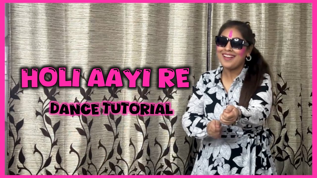 Coke Studio Bharat | HOLI AAYI RE | Dance Tutorial | VishalMishra x ...