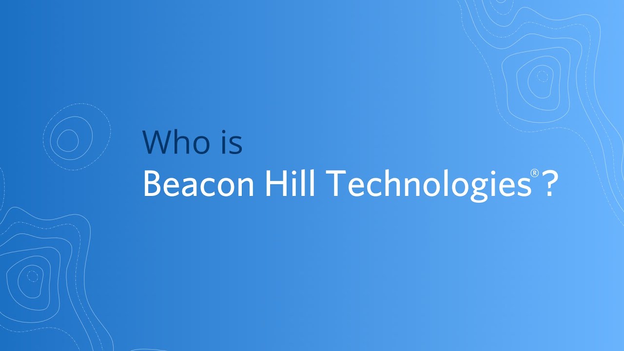Who is Beacon Hill Technologies? - YouTube