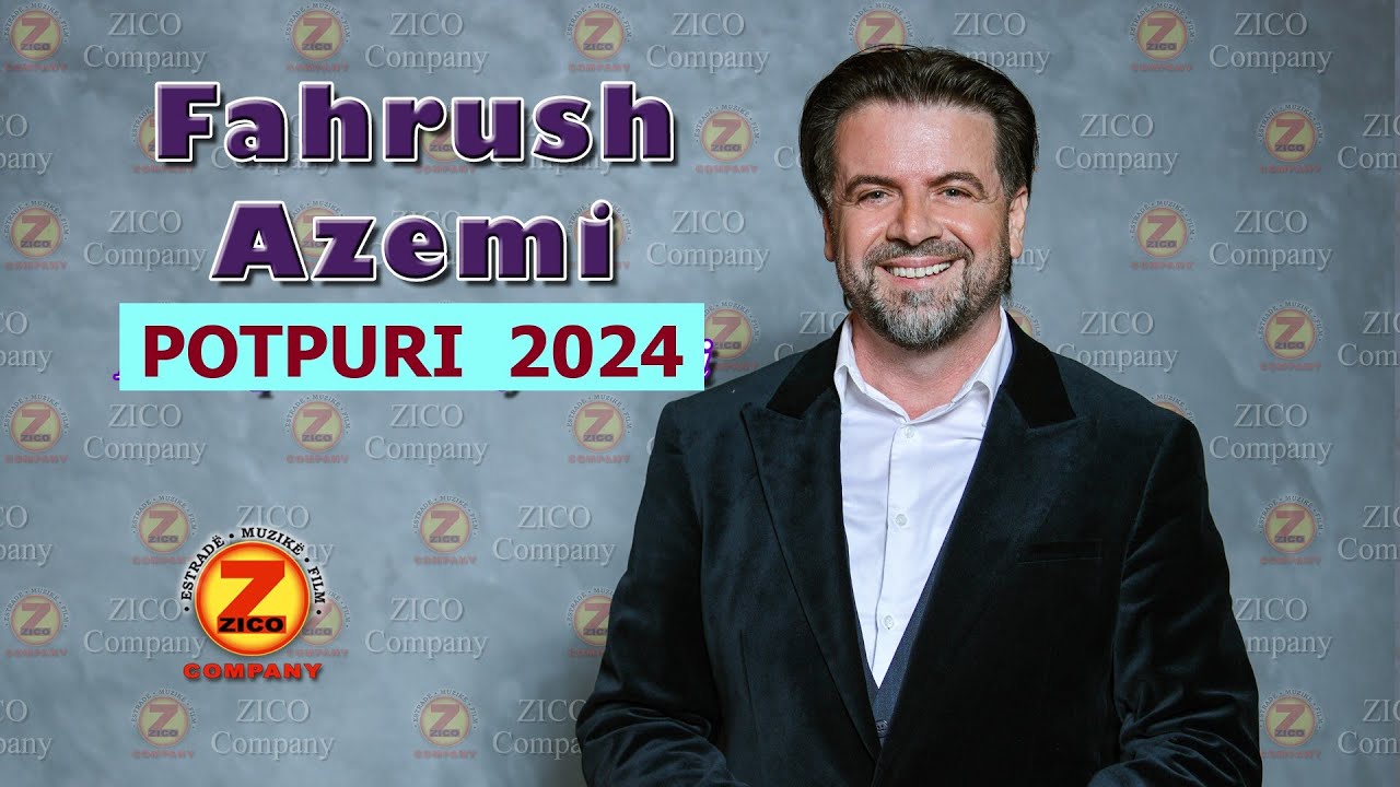 Fahrush Azemi x Grupi POTPURI 2024 - YouTube