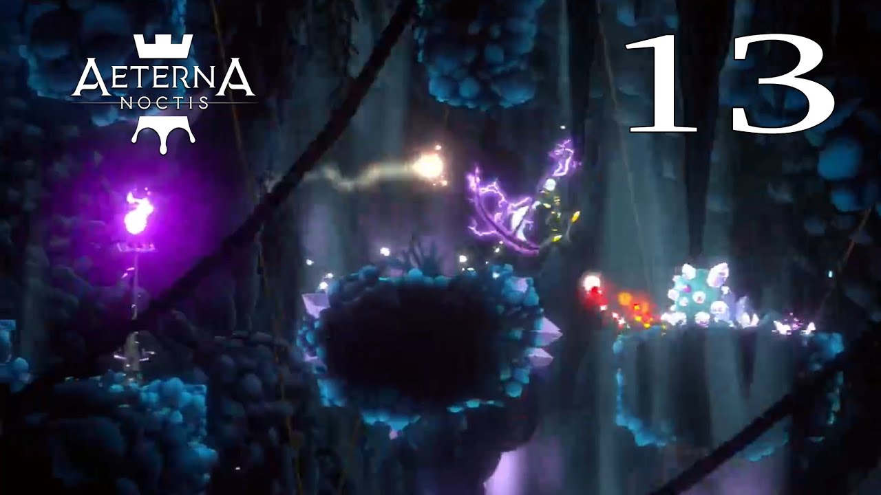 Aeterna Noctis - Episode 13: Crystalline Conflict - YouTube