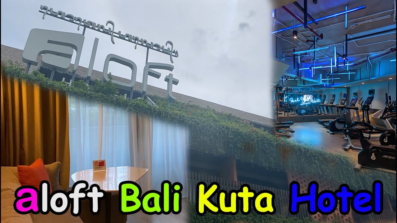 Hotel Keren di Kuta Bali | Aloft Kuta Bali at Beachwalk - YouTube