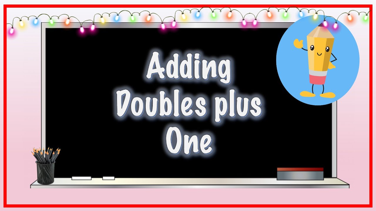 Learn More Math Facts Using Doubles Plus One YouTube Learn More Math Facts Using Doubles Plus One YouTube