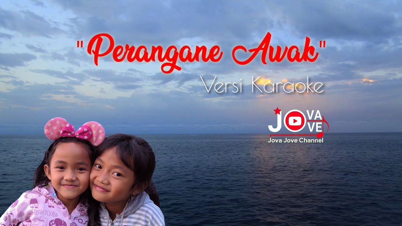 KARAOKE LAGU PERANGANE AWAK DENGAN LIRIK | LAGU BAHASA JAWA - YouTube